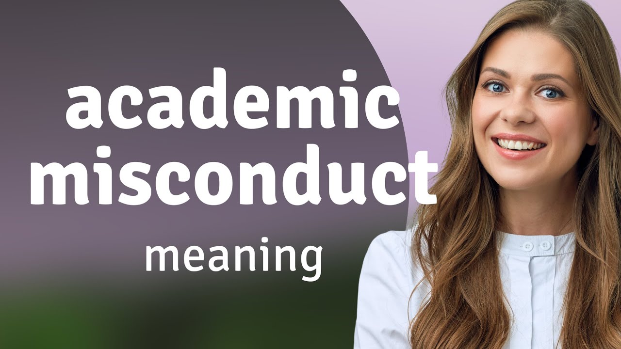 Understanding Academic Misconduct: A Guide for Students - YouTube