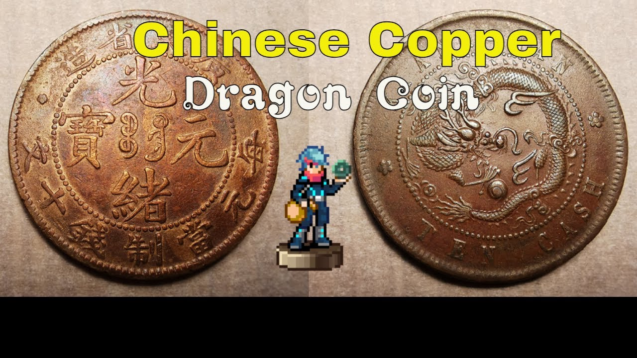 Chinese Copper Dragon Coins (2) : Kwangtung 10-cash & Kiangnan 10-cash ...