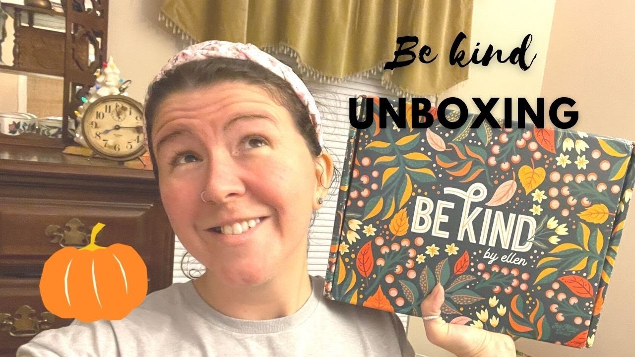 BE KIND by Ellen Fall 2022 Unboxing - YouTube