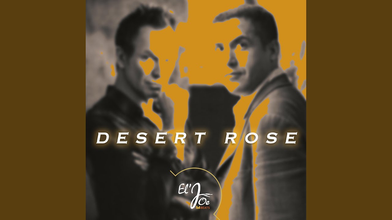Desert Rose - YouTube