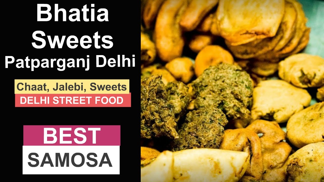 Bhatia Sweets, Patparganj, IP Extension, East Delhi Street food,Best ...