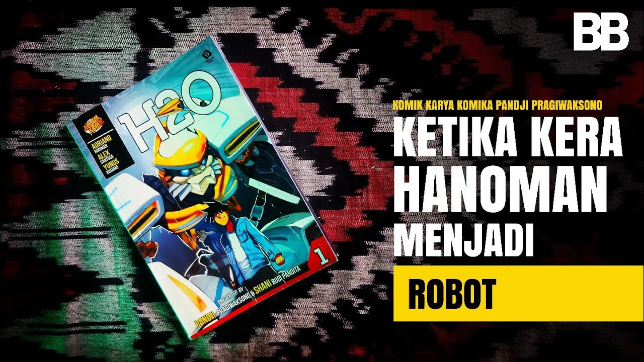 Review KOMIK H2O by Pandji Pragiwaksono dkk - Ketika Cerita Ramayana ...