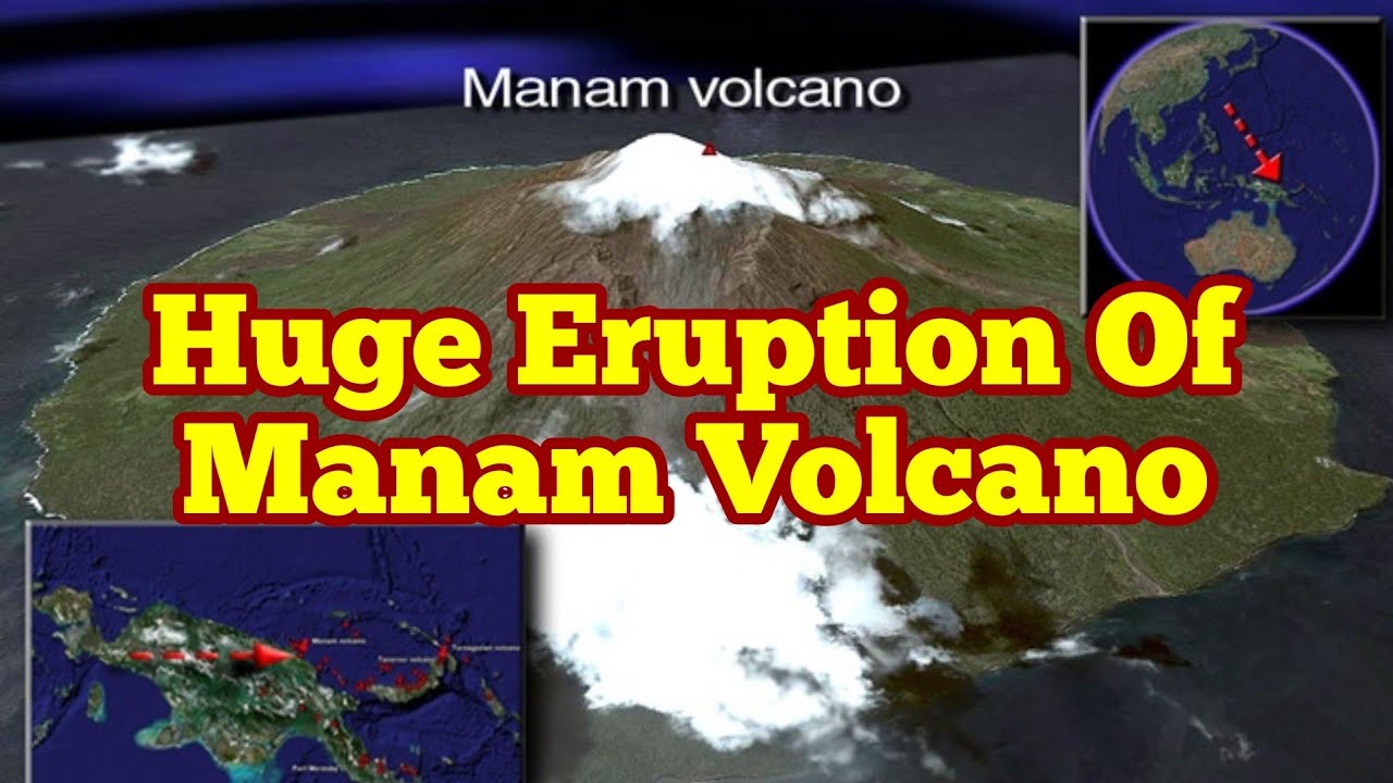 Huge Eruption Of Manam Volcano In Papua New Guinea - YouTube