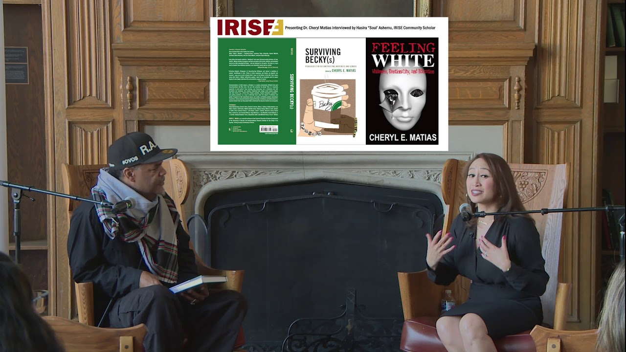 Q&A with Dr. Cheryl Matias, IRISE Visiting Associate Professor - YouTube