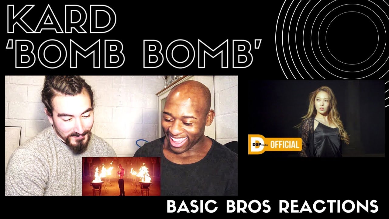 Basic Bros REACT | KARD 'BOMB BOMB' - YouTube