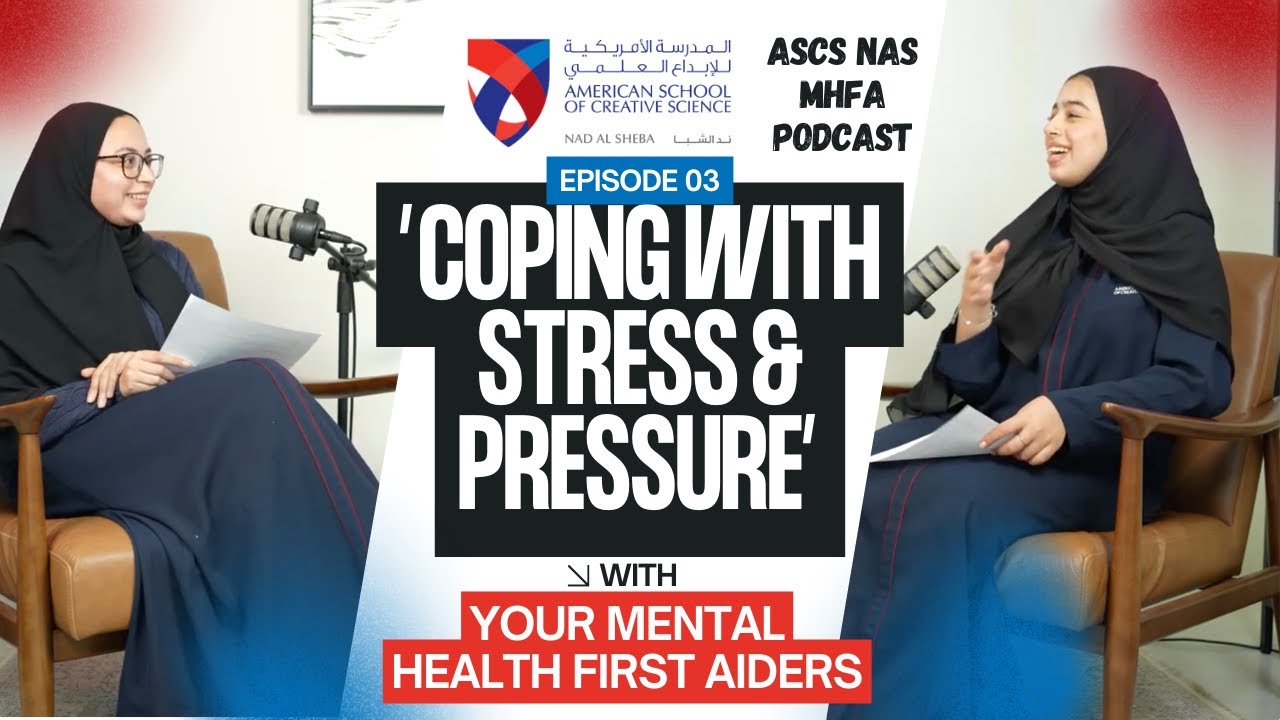 ASCS NAS - MHFA Talks: Coping with Stress & Pressure - YouTube