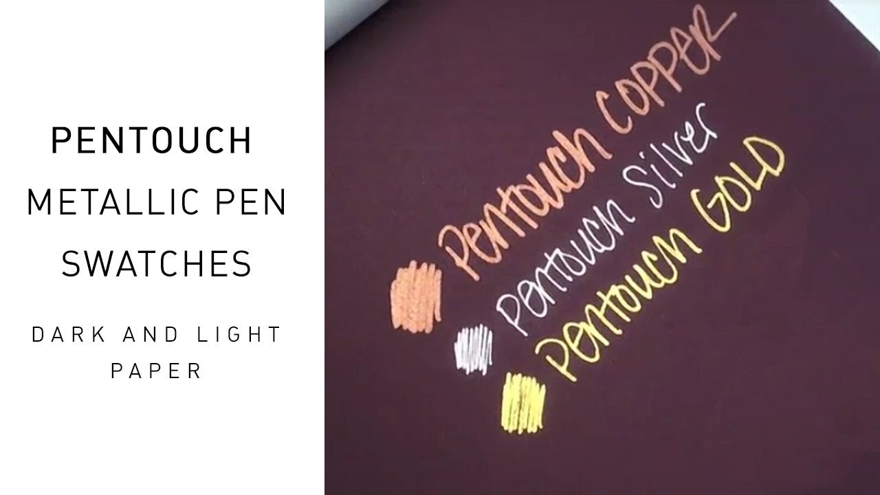 Pentouch Metallic Pen Swatches on Light and Dark Paper - YouTube