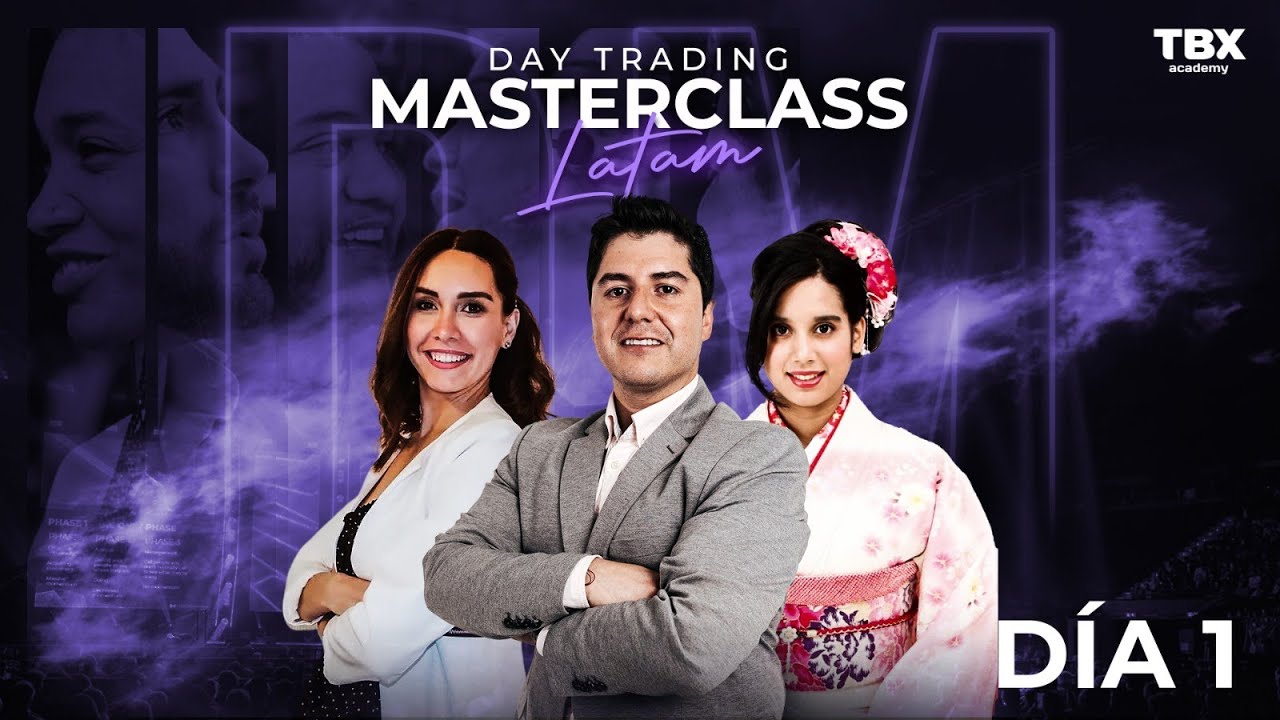 Día 1 Day Trading Masterclass Latam Youtube 3002