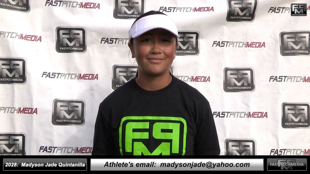 2028 Madyson Jade Quintanilla 4.0 GPA - First Base Recruiting Skills ...