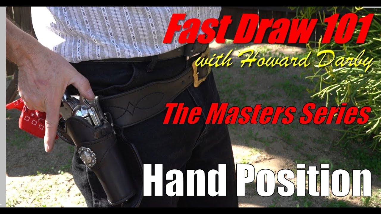 Fast Draw 101 - Hand Position - YouTube