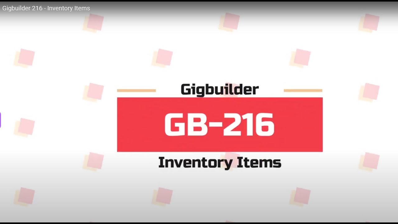 Gigbuilder 216 - Inventory Items - YouTube