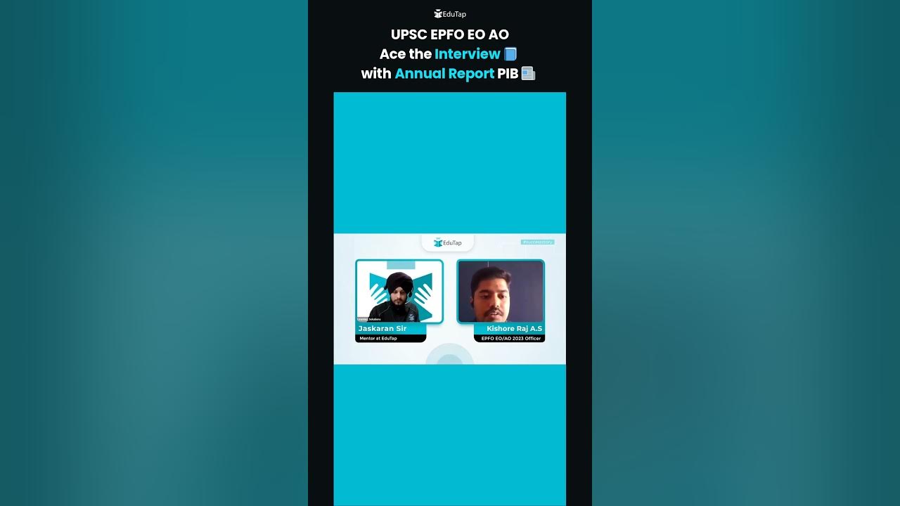 UPSC EPFO EO AO Topper Reveals Interview Strategy | Annual Report ...