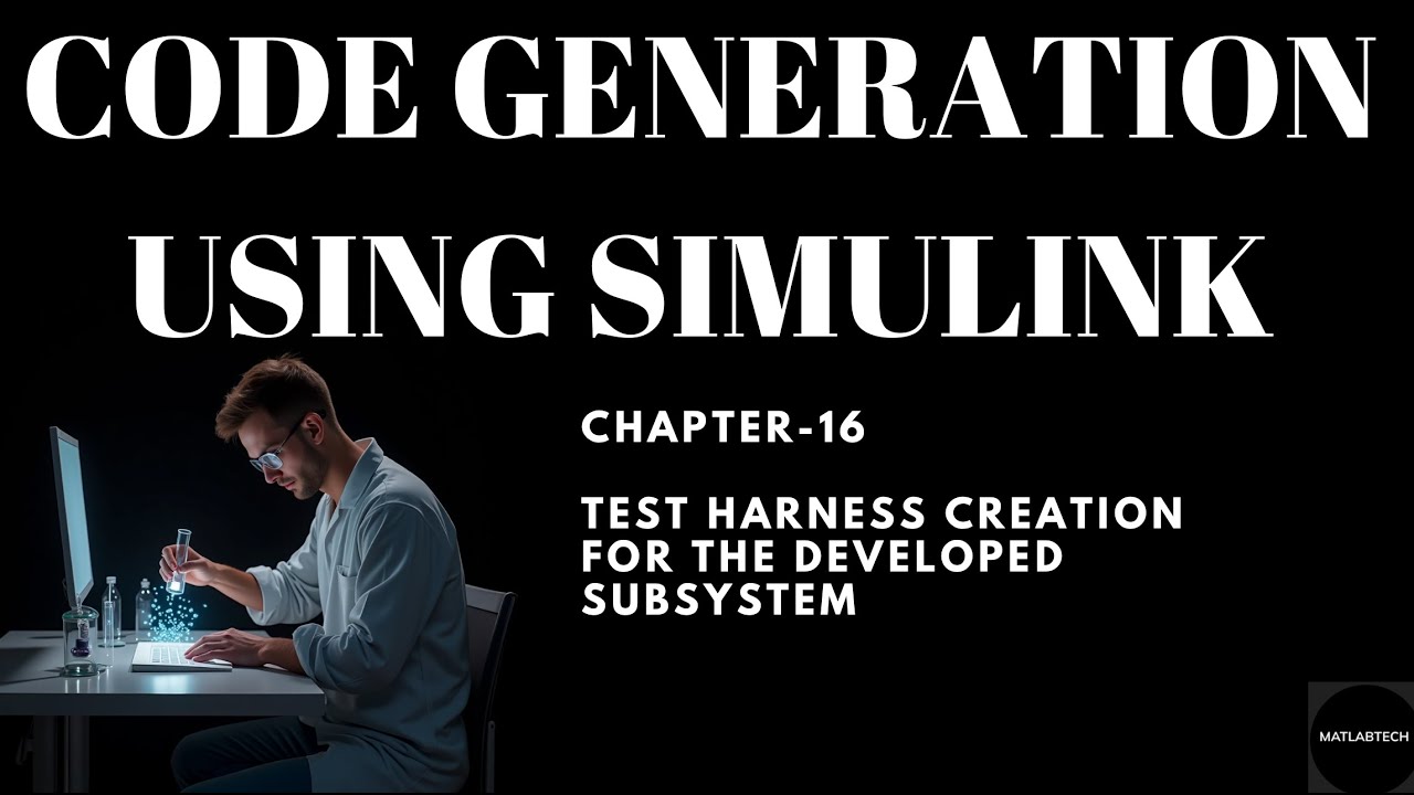 Matlab Simulink Code Generation Workflow Part 17 Test Harness Creation Youtube