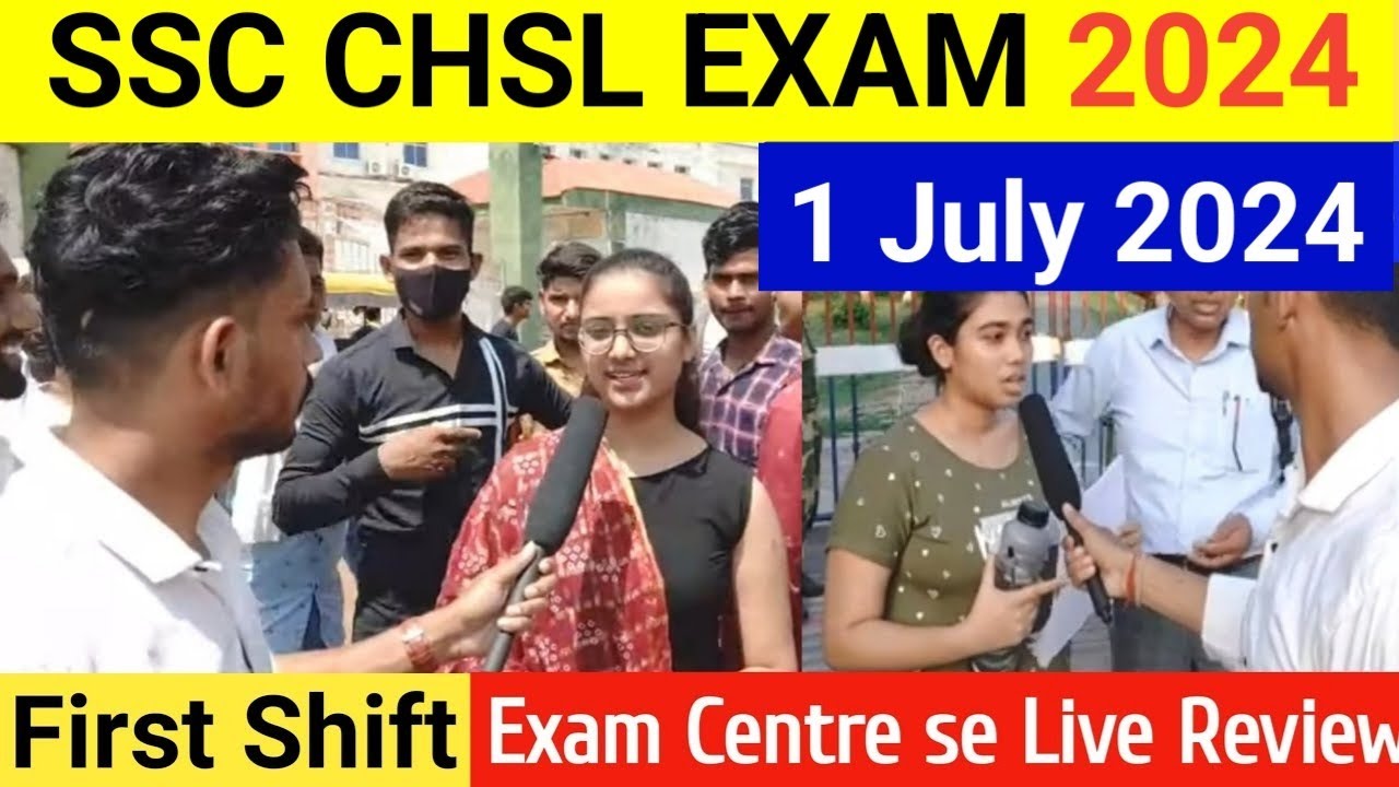SSC CHSL Exam Review 2024|| SSC CHSL 1 July 1st Shift Exam Analysis 2024|| SSC CHSL Question ...
