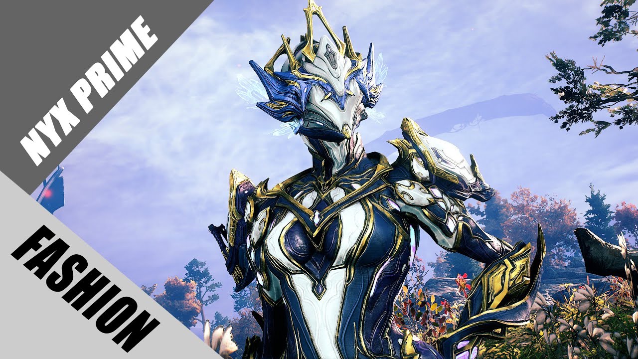 Fashion Frame | Nyx Prime : The Dawnbringer - YouTube