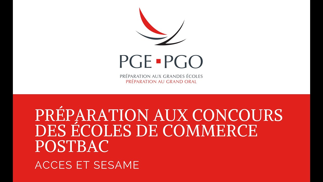 Présentation de la préparation aux concours des écoles de commerce ...