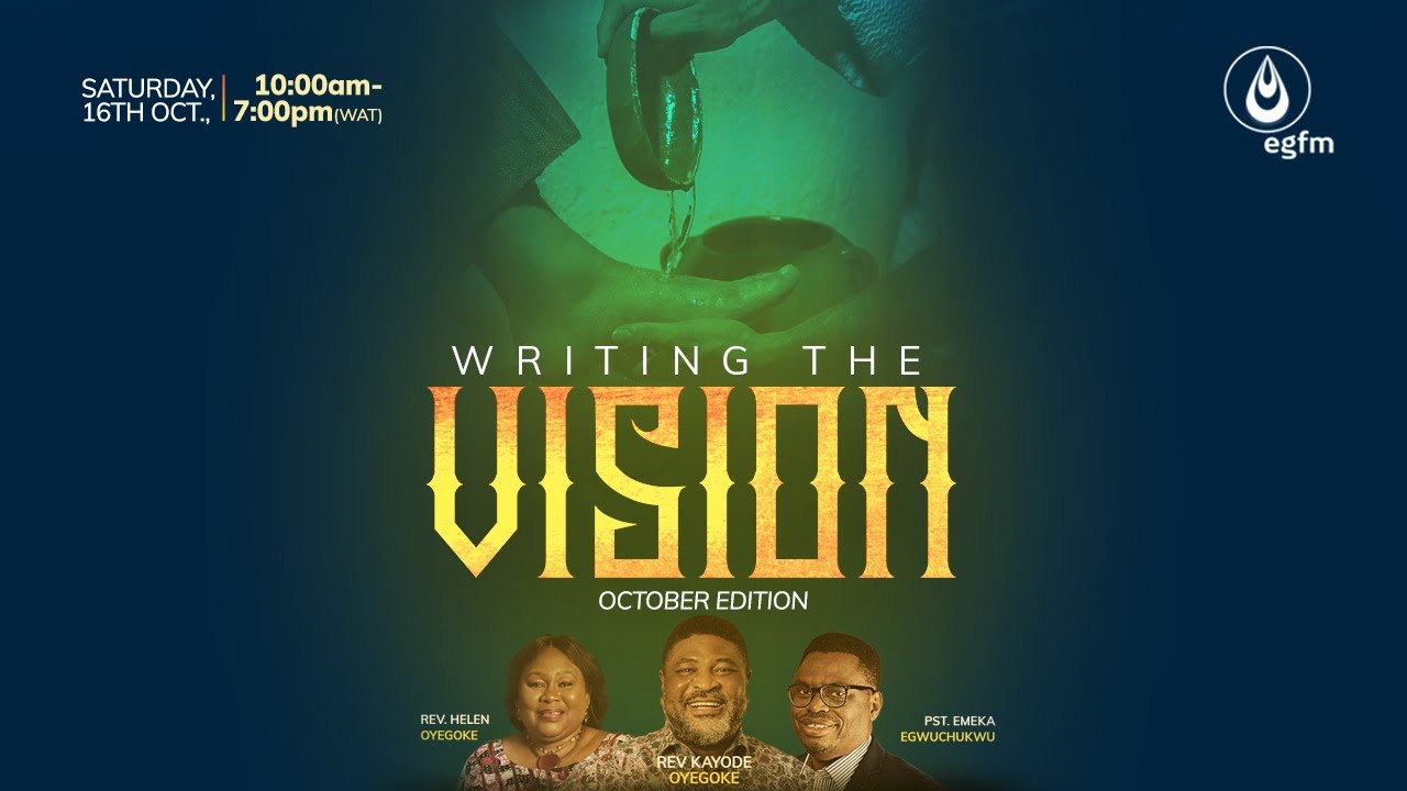 WRITING THE VISION (OCTOBER 2021 EDITION) - 16/10/2021 - YouTube