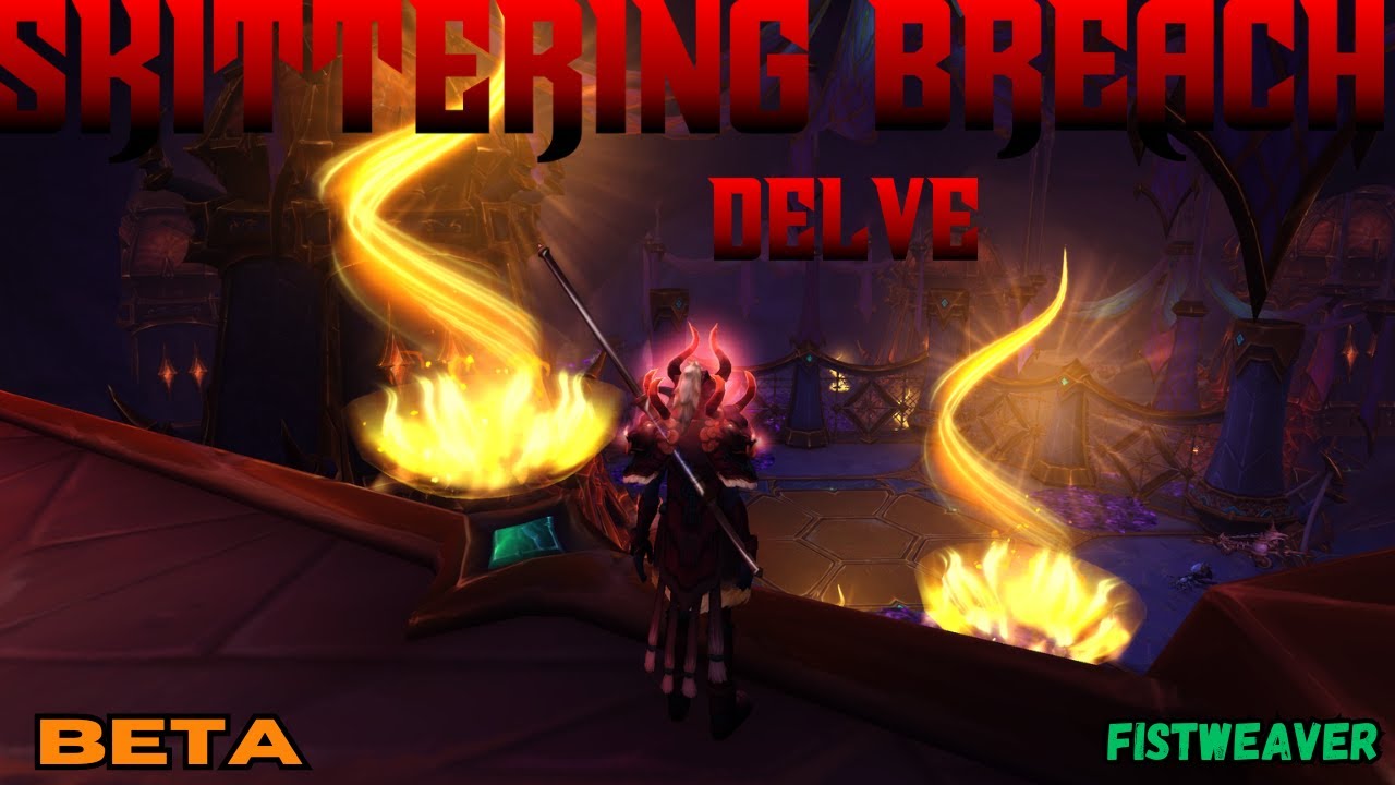 Delve Testing: Skittering Breach- The War within - YouTube