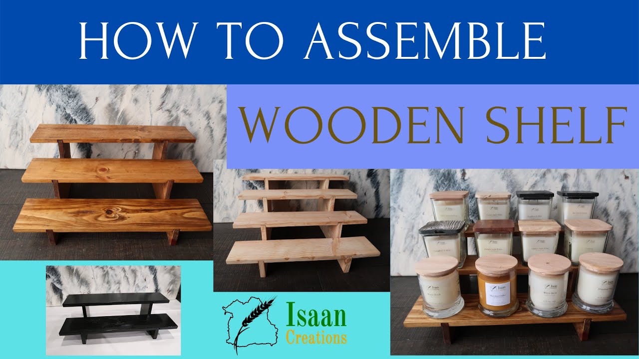 How to Assemble Your Collapsible Display Shelf from Isaan Creations ...