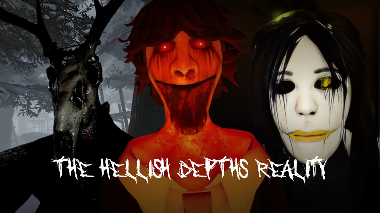 The hellish Depths Reality (REMAKE VER.) - YouTube