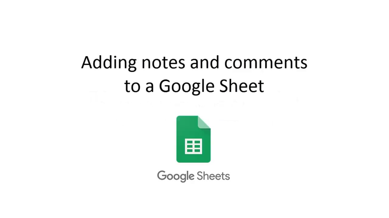 Adding Notes And Comments To A Google Sheet YouTube adding-notes-and-comments-to-a-google-sheet-youtube