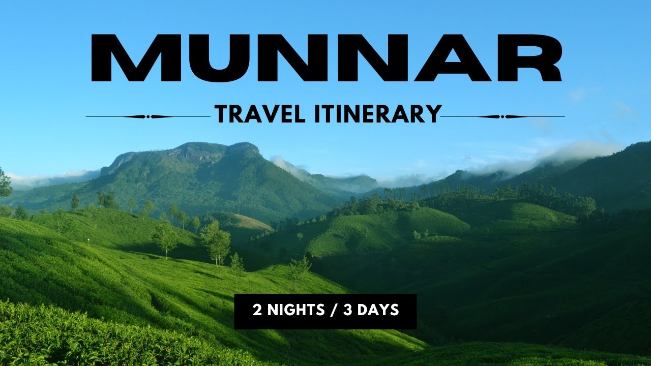 Munnar Itinerary | 3 days | Munnar | Kerala - YouTube