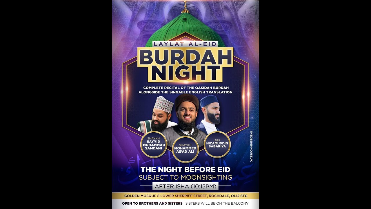 Burdah Night - The Night Before Eid - Golden Mosque Rochdale - YouTube