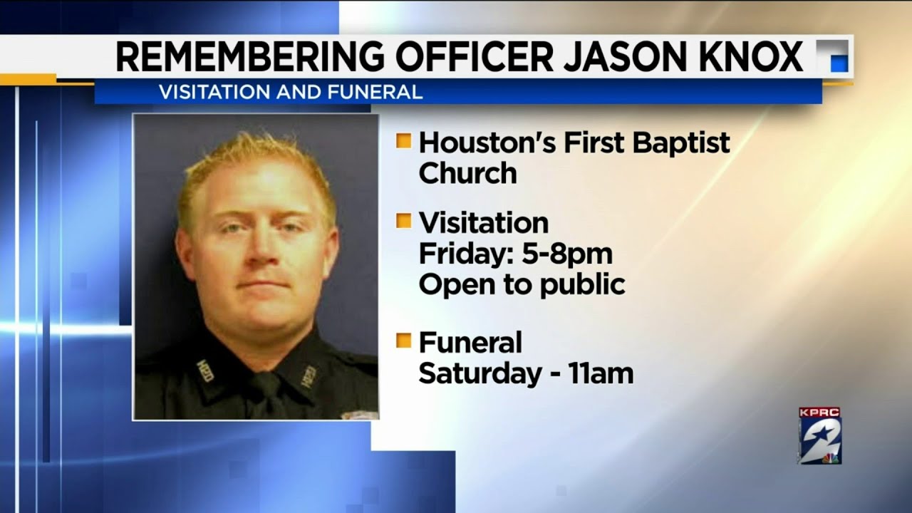 Funeral details released for fallen Houston police officer Jason Knox ...