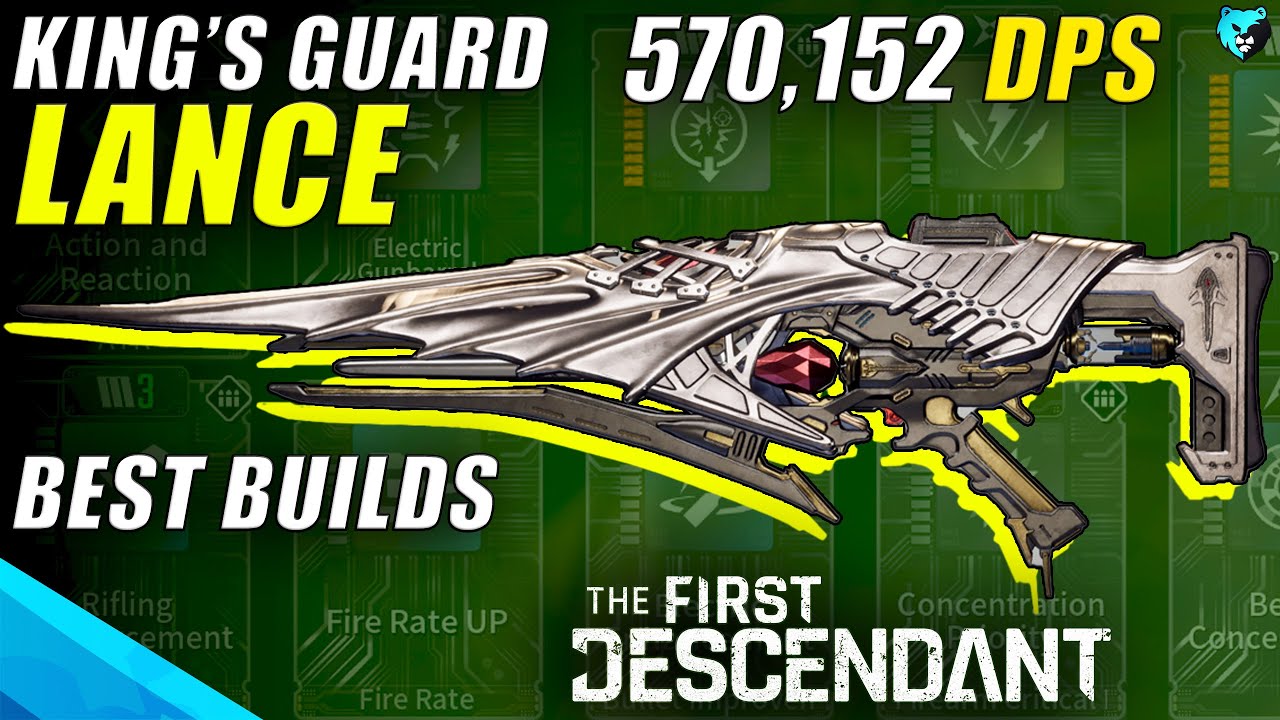 BEST King's Guard Lance Weapon Build Guide in The First Descendant ...
