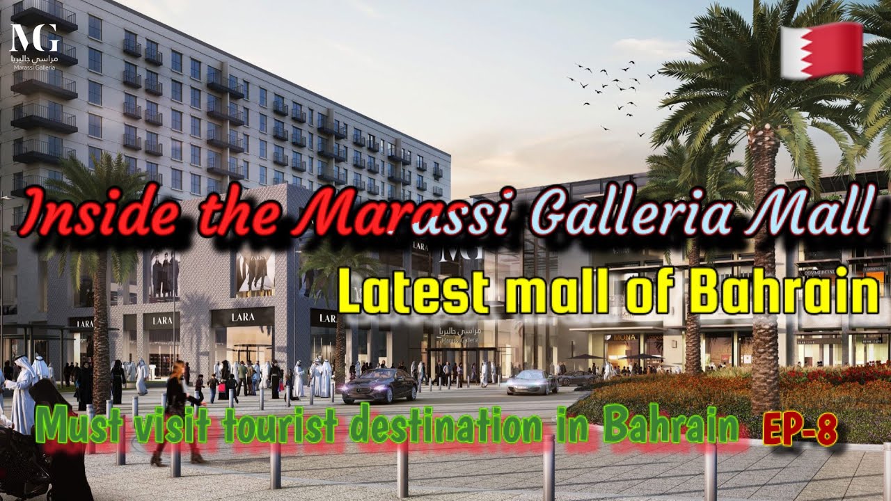 Bahrain: Marassi Galleria Mall | Marassi mall | Latest mall | New mall ...