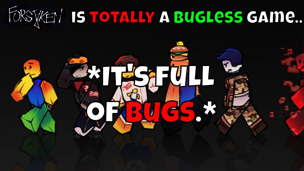 this is totally a bugless game.. [Forsaken] ft. @AnacondaLuvsGaming ...