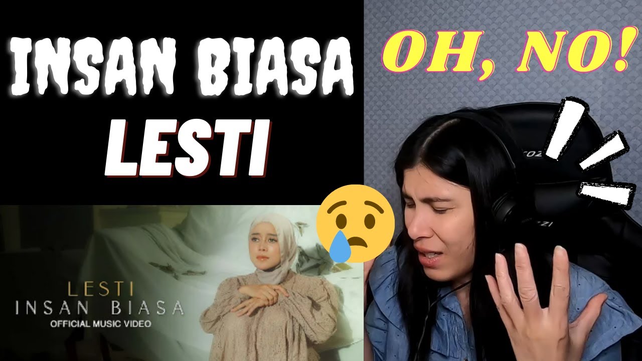 LESTI - INSAN BIASA | Official Music Video l REAKSI l REACTION l ...