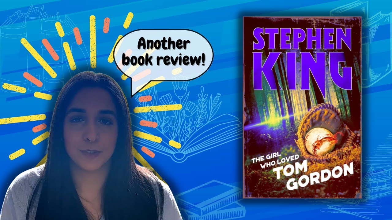 The Girl Who Loved Tom Gordon by Stephen King (non spoiler ...