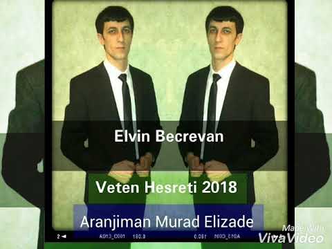 Elvn bevravan yeni meyxana sesi veten hesreti 2018