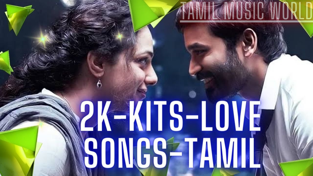 2k kids love songs Tamil #lovesong #2kkidssong #lovestatus #lovecouple ...