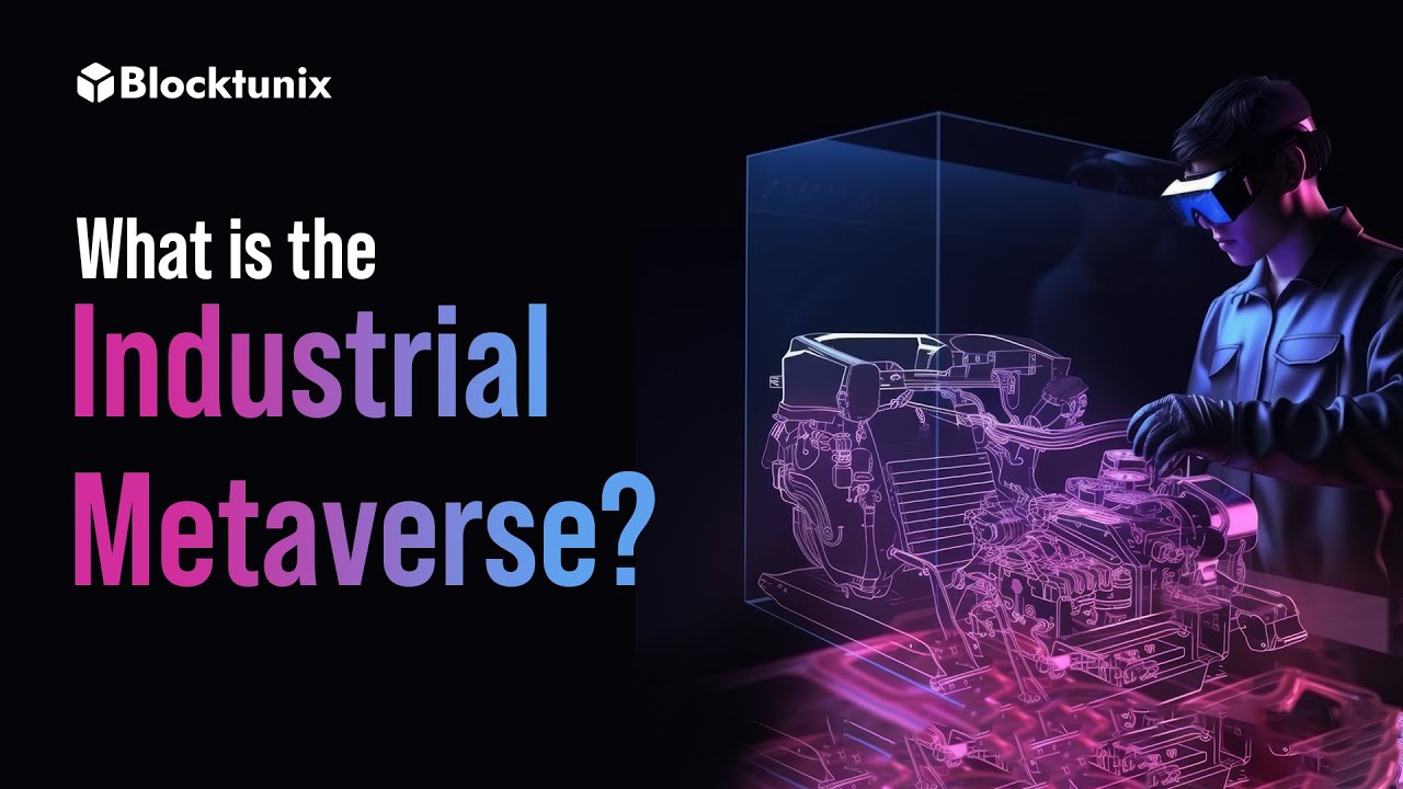 What is the Industrial Metaverse? Revolutionizing Global Industries ...