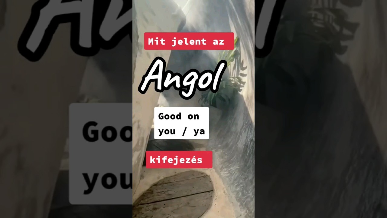 Mit jelent az angol "Good on you" magyarul #angoltanulás #angoltanár # ...