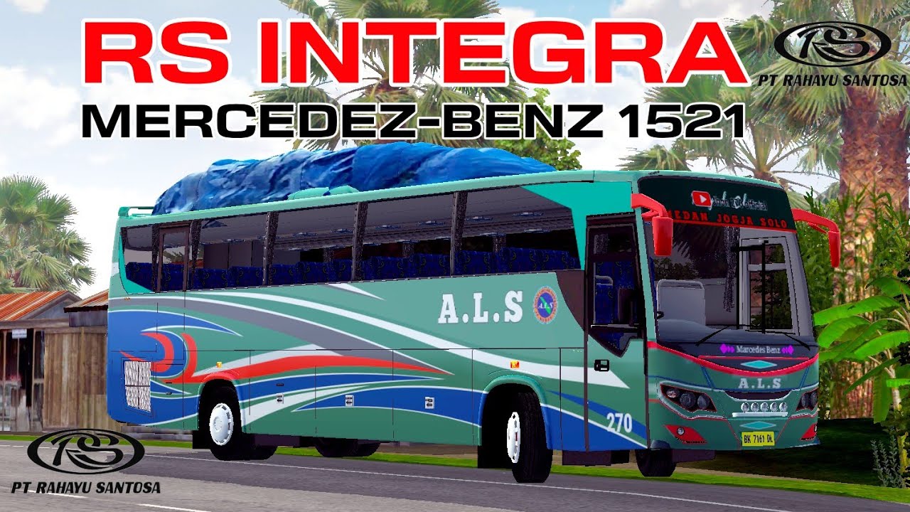 RS INTEGRA ALS KULER MERCY 1521 // MOD BUSSID TERBARU - YouTube