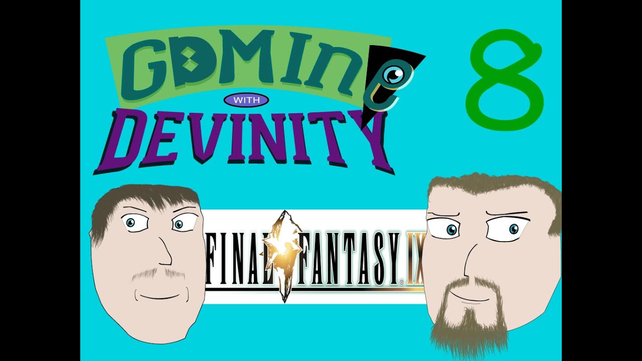 Gaming With Devinity: Final Fantasy IX Ep 8 My Friends - YouTube
