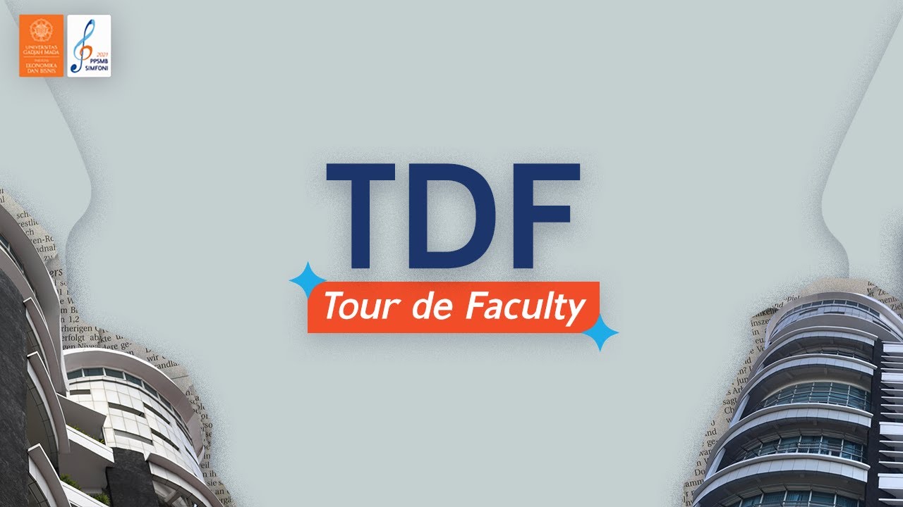 Tour de Faculty FEB UGM (PPSMB SIMFONI 2021) - YouTube
