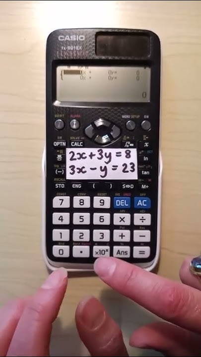 Solve Linear Simultaneous Equations on the FX-991EX Classwiz Calculator ...