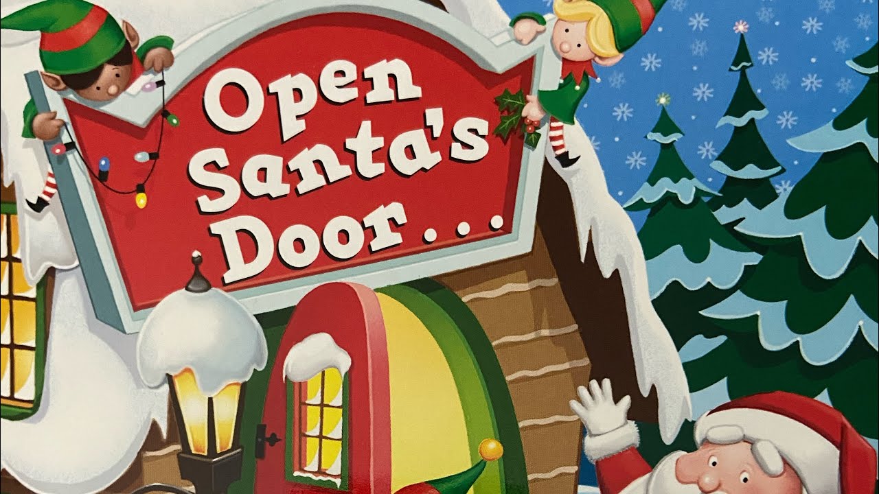 “Open Santa’s Door” children’s read aloud Christmas book. - YouTube