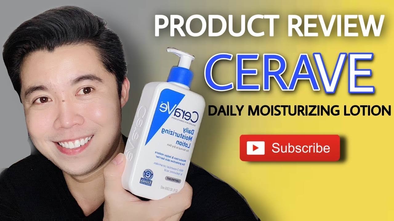 CERAVE DAILY MOISTURIZING LOTION REVIEW | THE BEST MOISTURIZER |FOR ...