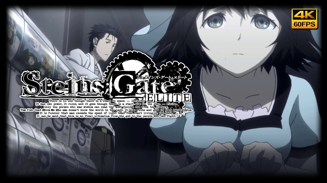 STEINS;GATE ELITE | First Minutes [4K 60FPS] - YouTube