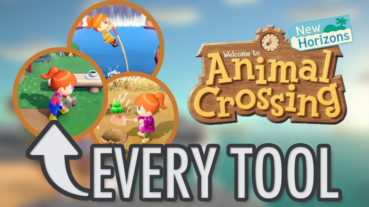 Animal Crossing New Horizons - EVERY TOOL - YouTube