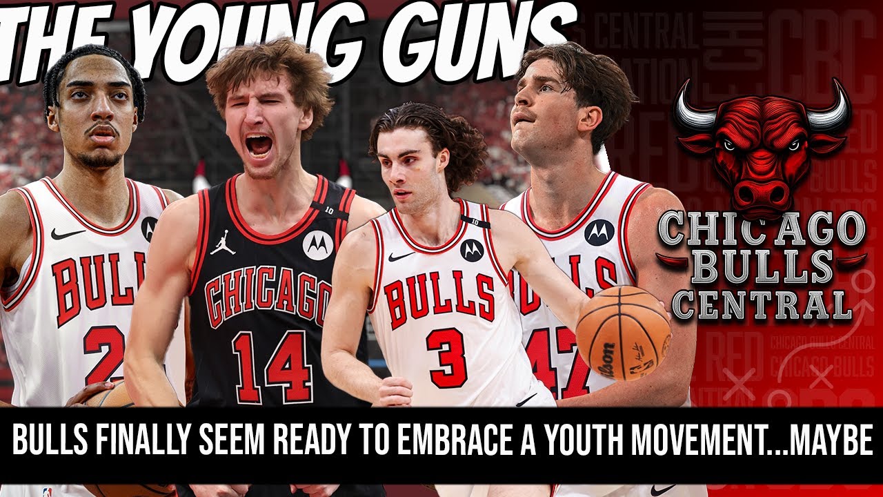 Bulls Finally Seem Ready To Embrace A Youth Movement... The Right Way ...