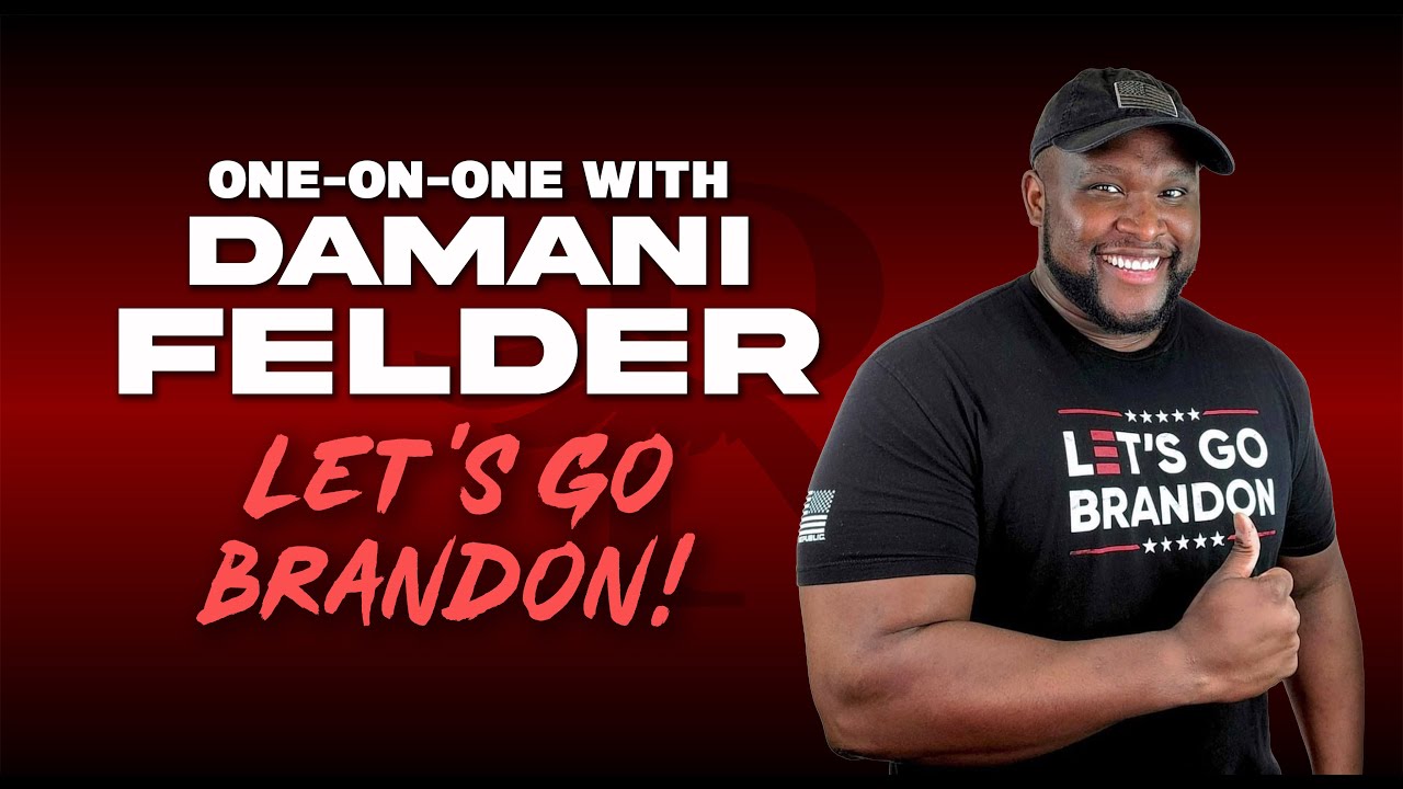 ONE ON ONE WITH DAMANI FELDER - THE BIDEN ADMINISTRATION IS DESTROYING ...