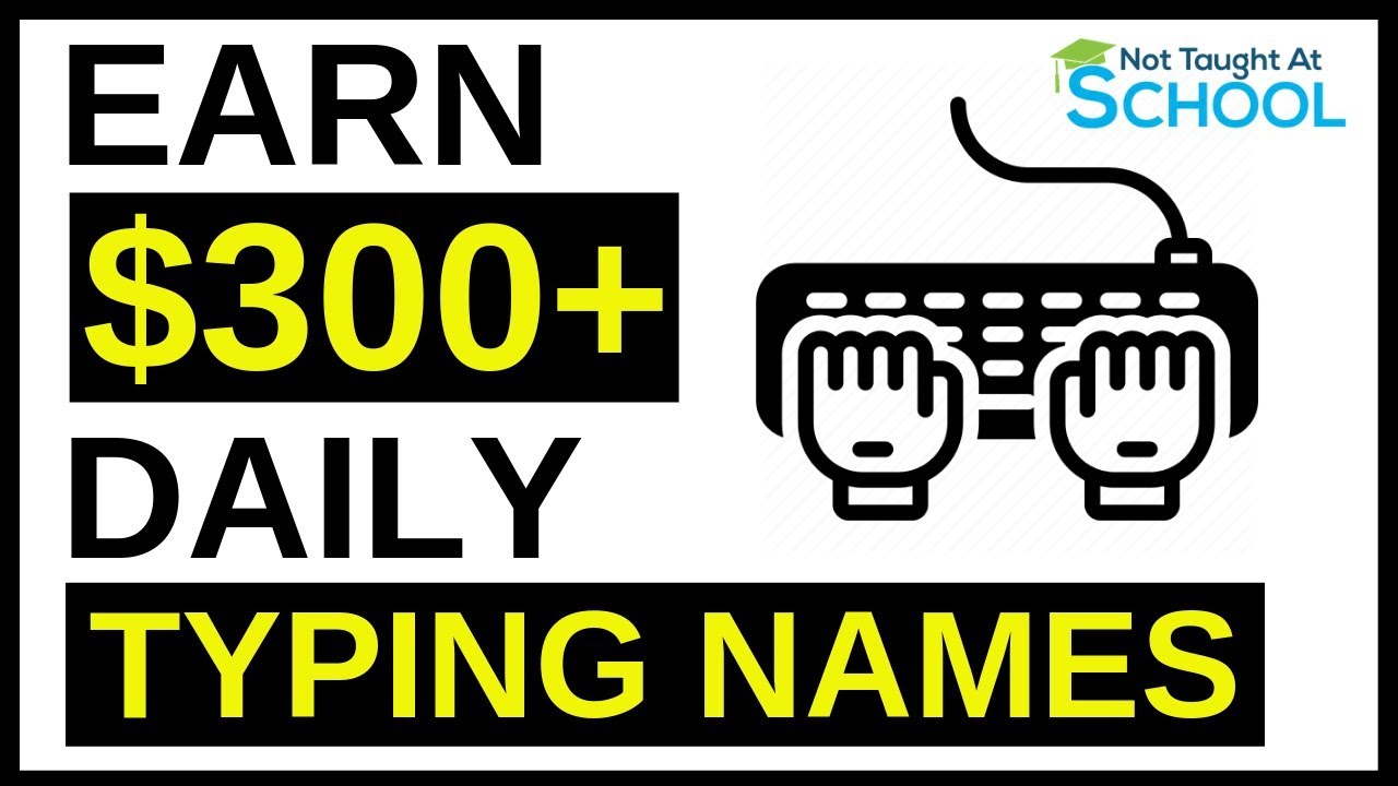 Earn 300 By Typing Names Online Available Worldwide YouTube earn-300-by-typing-names-online-available-worldwide-youtube