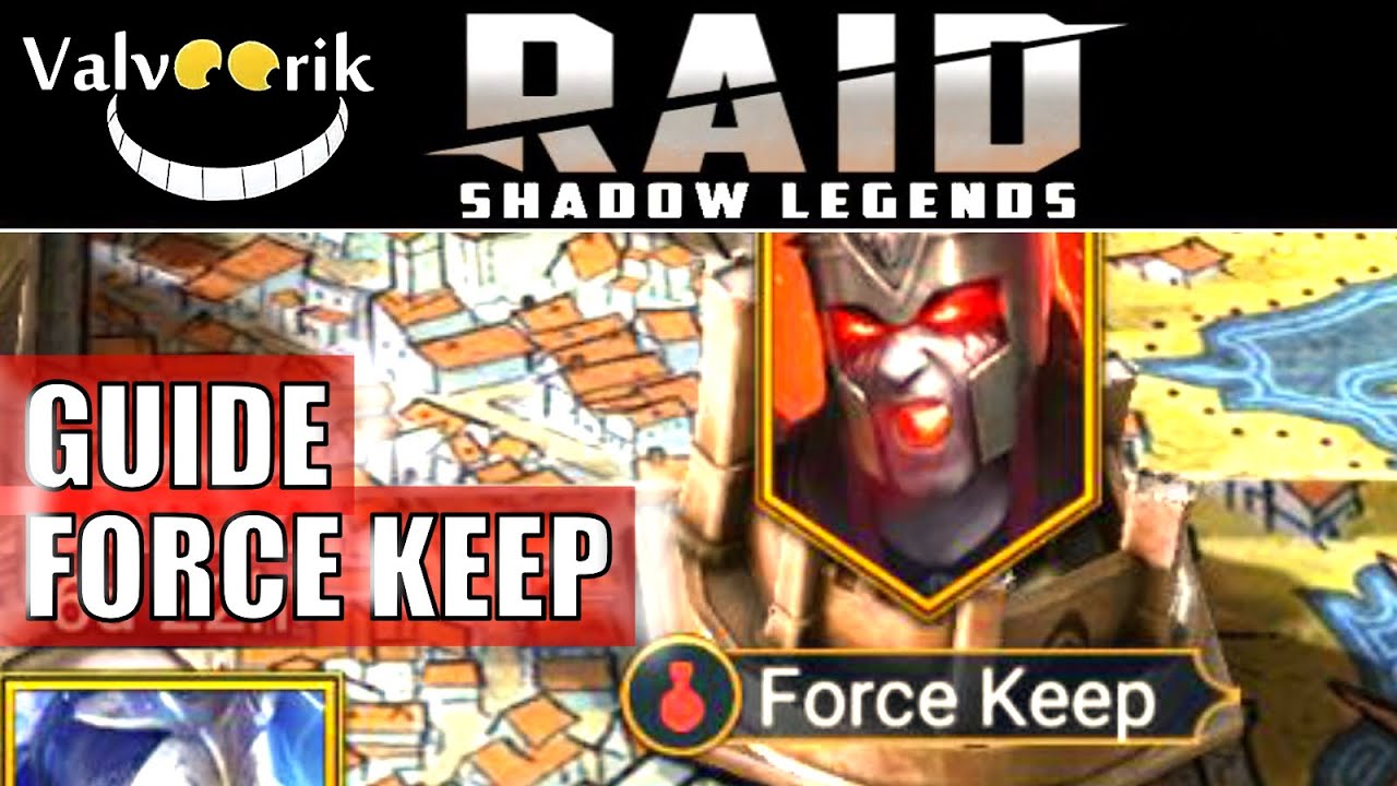 RAID: Shadow Legends *GUIDE* Force Keep 15 - YouTube