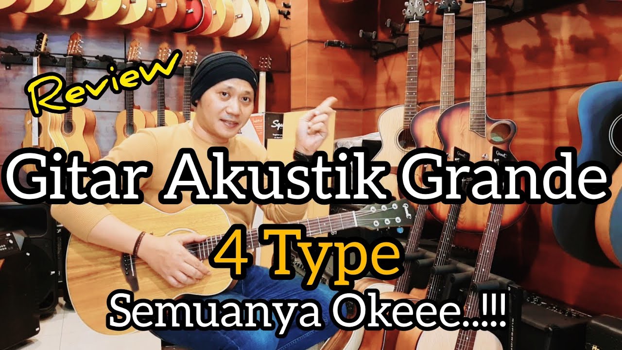 GRANDE GITAR AKUSTIK // REVIEW // #grande #acousticguitar #reviewguitar ...